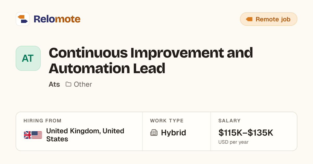 Continuous Improvement and Automation Lead at Ats | Relomote