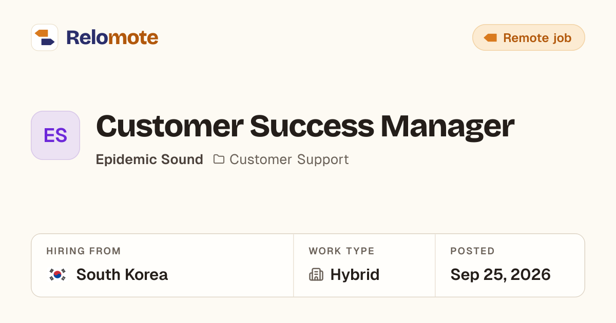 Customer Success Manager at Epidemic Sound | Relomote